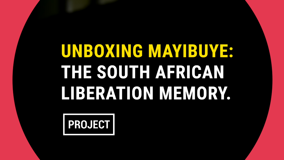 Unboxing Mayibuye: Sharing the South African Liberation Memory | AFD ...