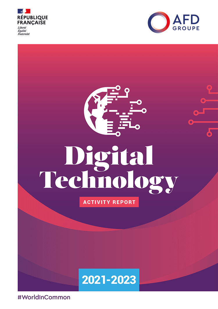 Digital technology: activity report 2021-2023 | AFD - Agence Française ...
